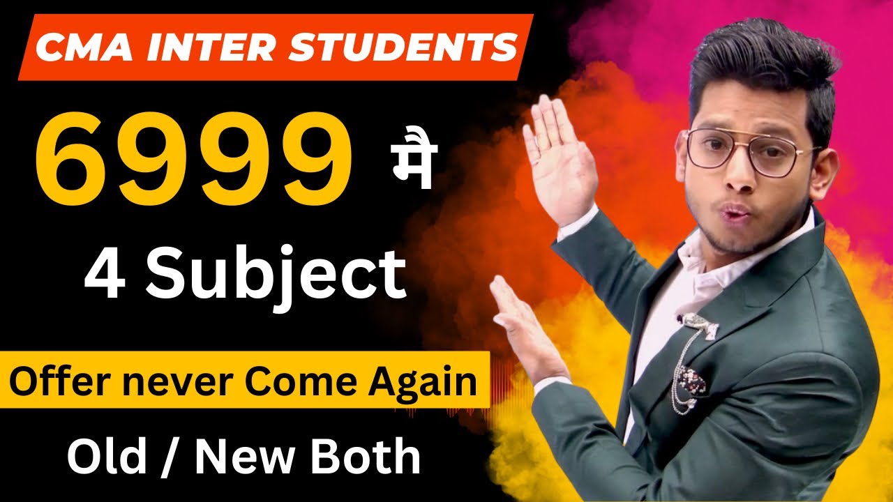 CMA Inter Class Offer || This Offer Never Come Again || 4 Subject-6999 ...