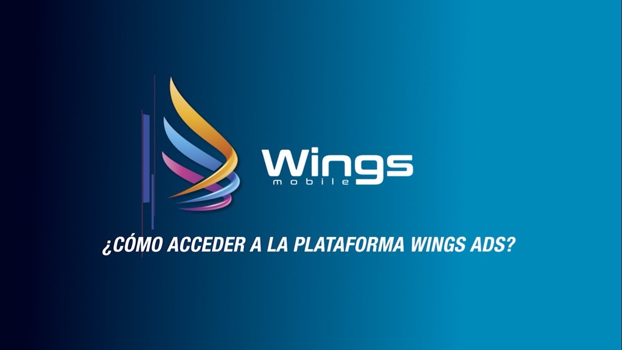 Tutorial: Acceso a la plataforma Wings Ads - YouTube