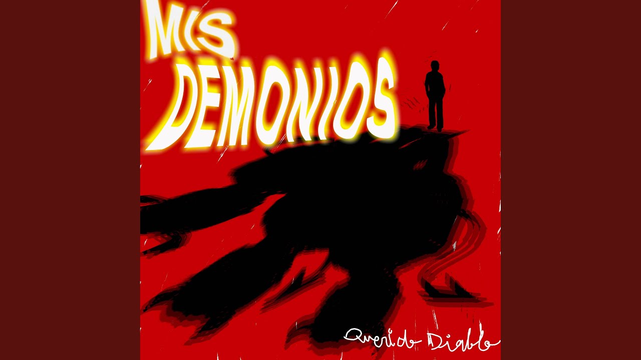 Mis demonios - YouTube