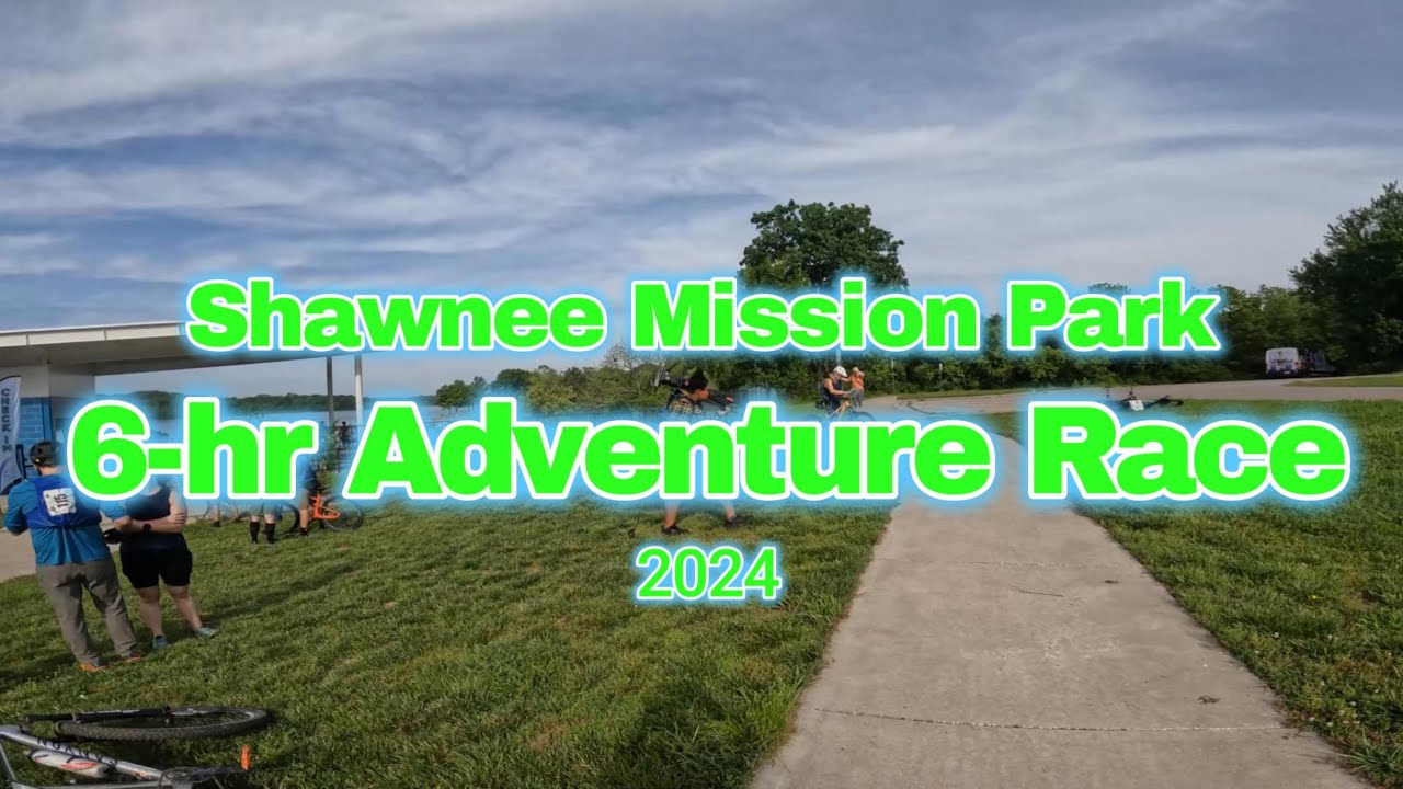 2024 Shawnee Mission Park 6-HR Adventure Race - YouTube