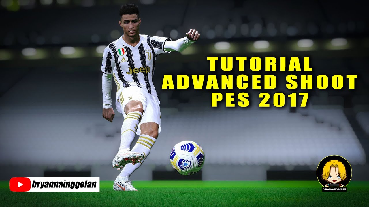 PES 2017 ADVANCED SHOOT TUTORIAL - (IMPROVE YOUR SHOOT ACCURATION ...