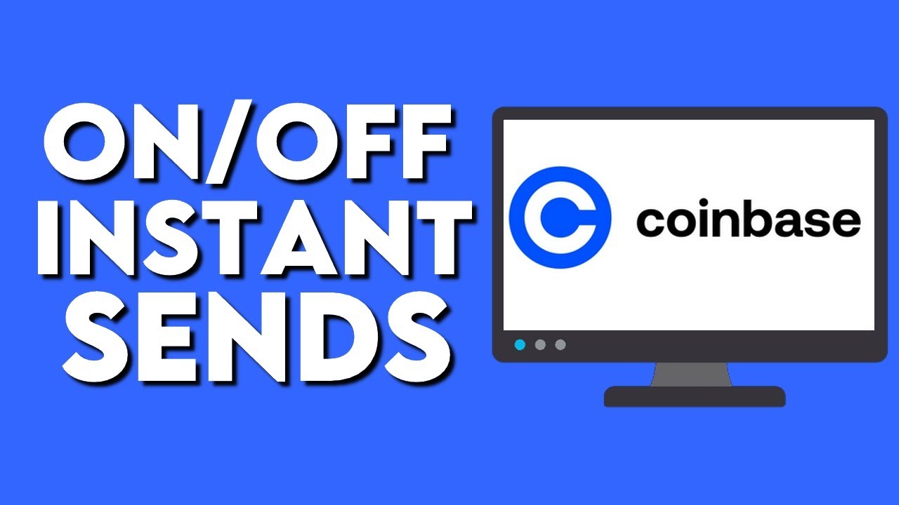 How To Turn on / off instant sends on Coinbase - YouTube