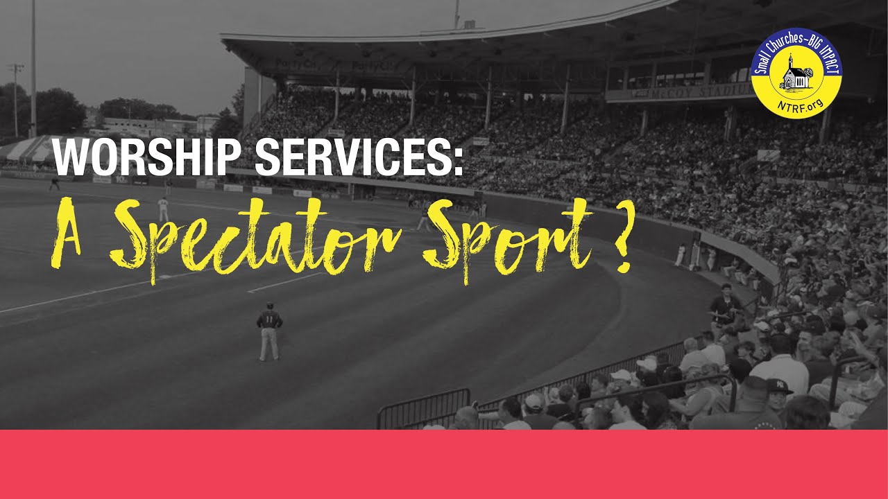 Should Worship Services Be a Spectator Sport? - YouTube