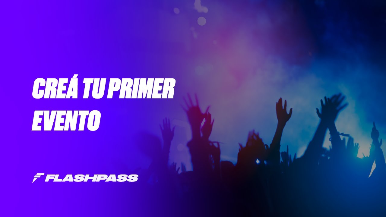 Crea Tu Evento Con Flashpass Youtube