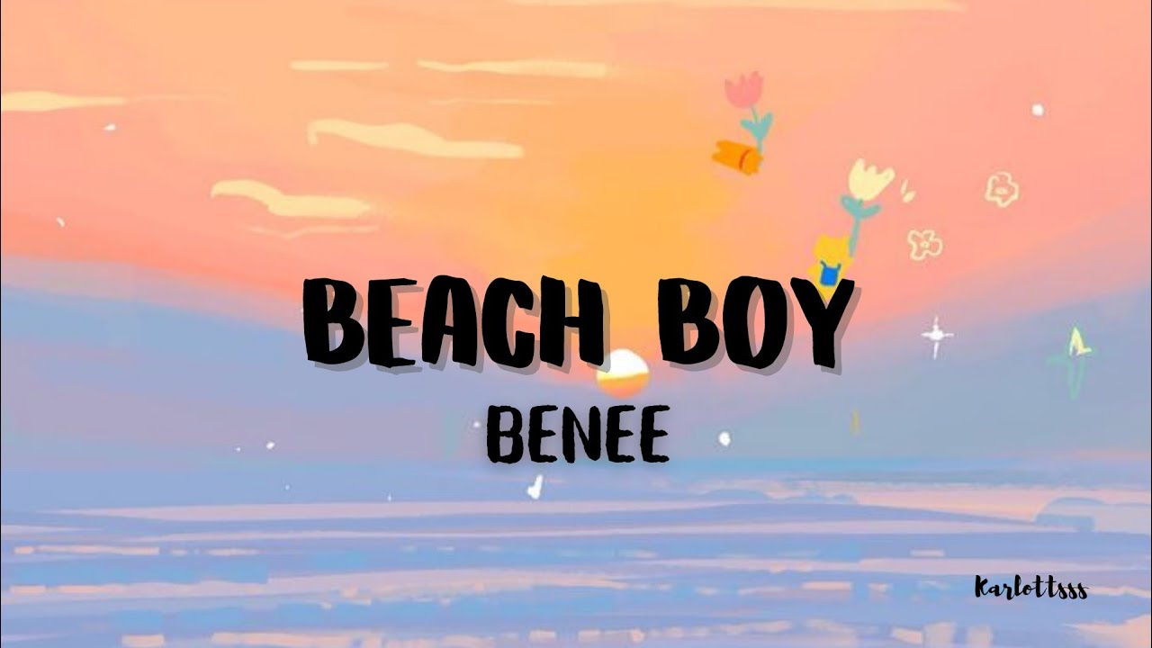 BENEE - Beach Boy (Lyrics) - YouTube