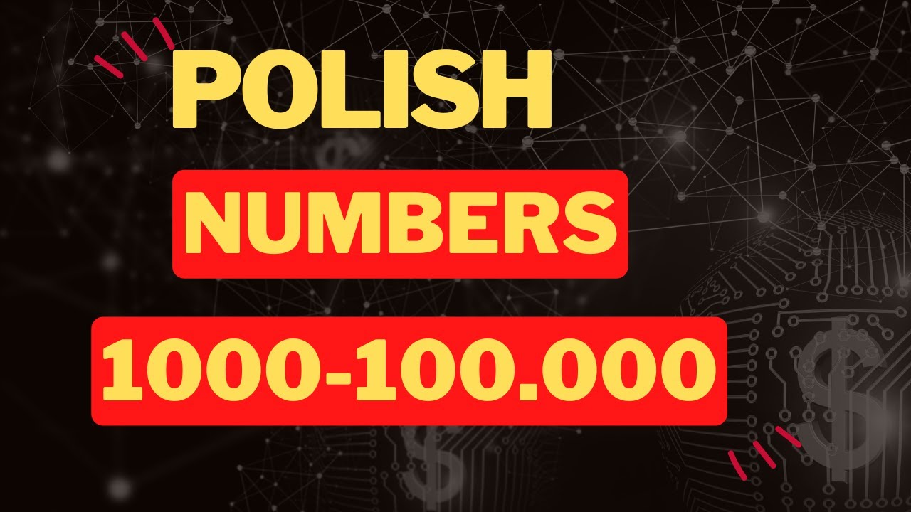 Master The Art Of Counting In Polish: 1000 - 100000 - YouTube