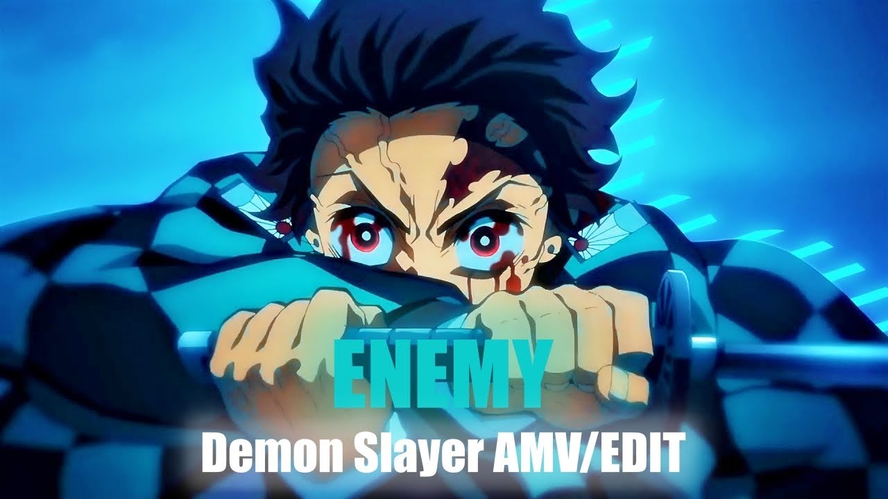 Demon Slayer - Enemy [Edit/AMV] - YouTube