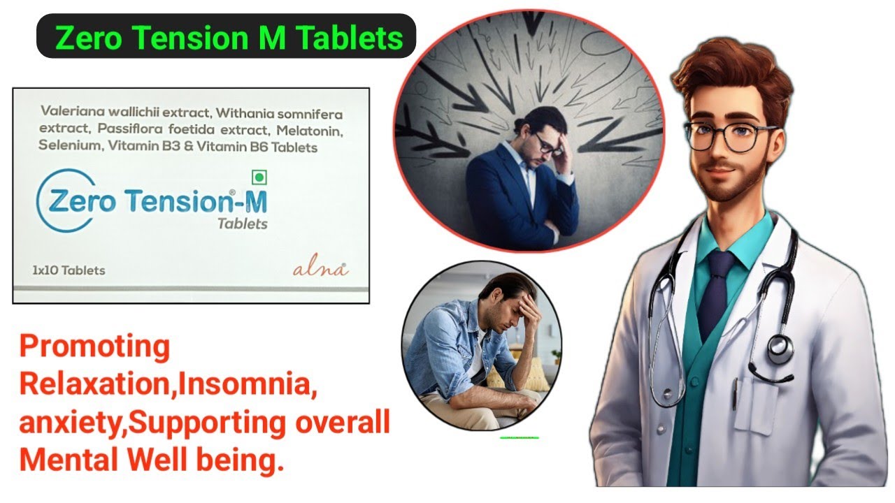 Tension free tablets | Zero Tension M tablet use dosage in Hindi | dawa ...