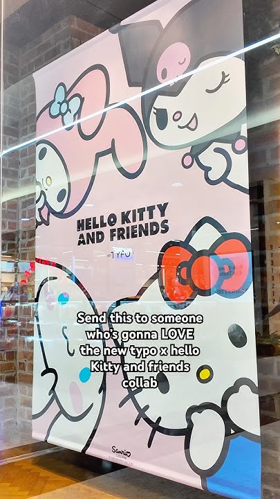 SEND THIS TO SOMEONE WHO’S GONNA LOVE THE NEW HELLO KITTY AND FRIENDS X ...