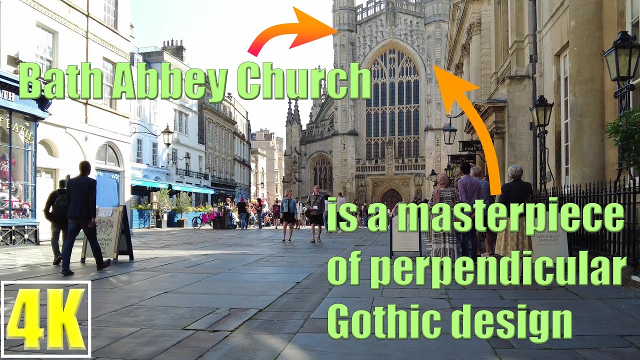 Exploring Bath Abbey: A Gothic Masterpiece & Historical Walking Tour ...