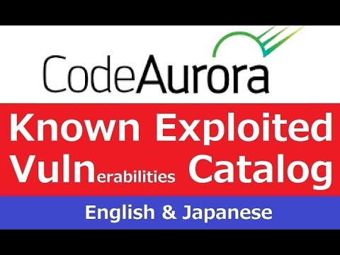 Code Aurora is exploited and added in K.E.V. Catalog - YouTube