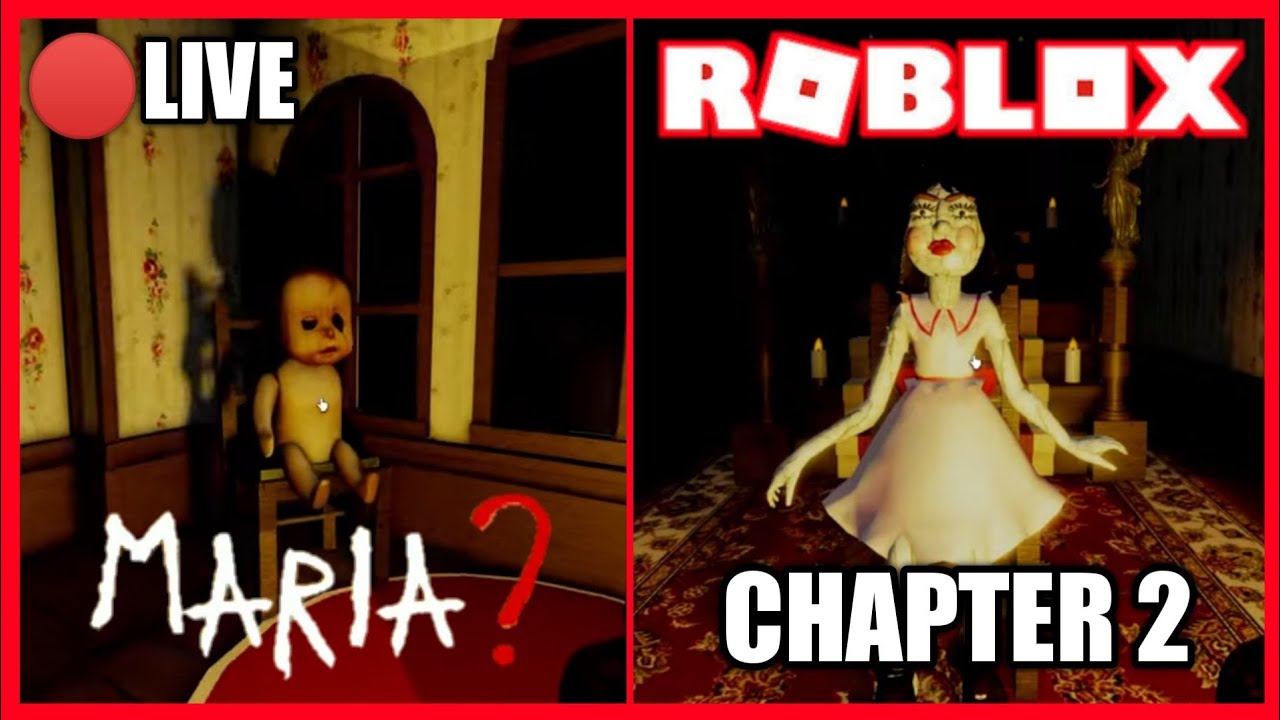 🔴[LIVE] Maria? Chapter 2 - Roblox Horror - Indonesia - YouTube
