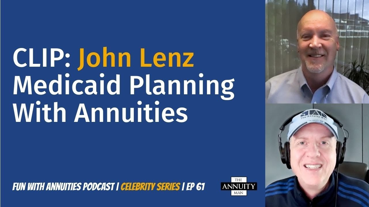 061 John Lenz Clip: Medicaid Planning With Annuities - YouTube