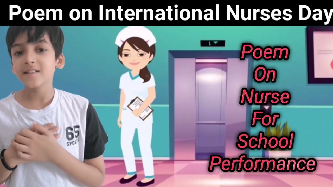 Poem on International Nurses Day| Poem on Nurse in English ...