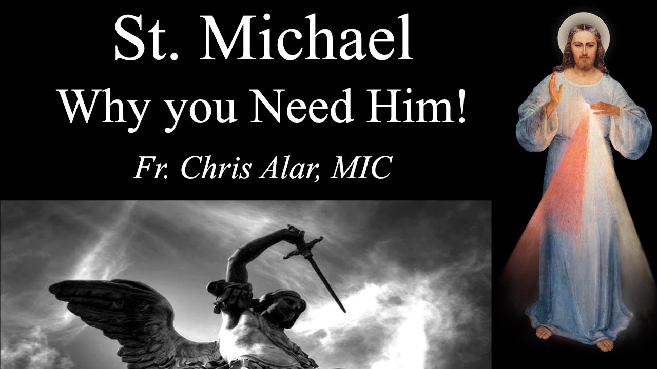 The Story of St. Michael: Why you Need Him! Explaining the Faith with ...