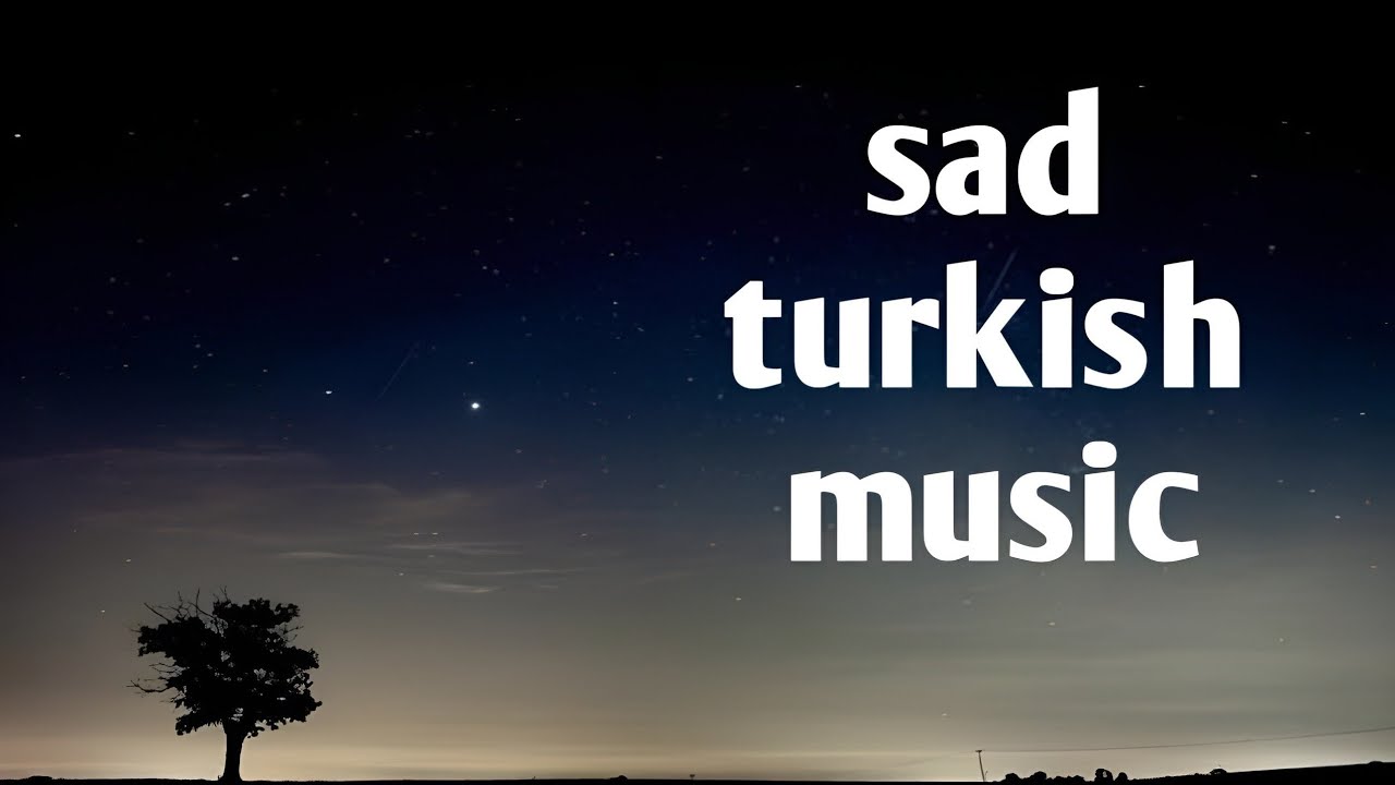 sad turkish music . emotional turkish music - YouTube