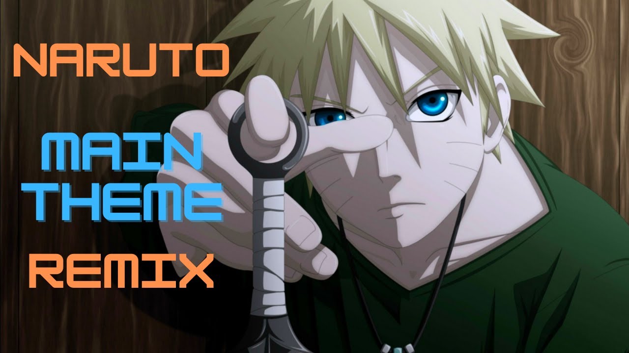 Naruto Main Theme (Hip Hop Remix) - YouTube