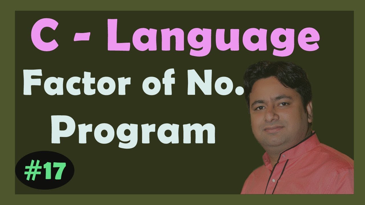 Factor Of A Number In C Programming Learn C Programming By Manoj Sir 9136