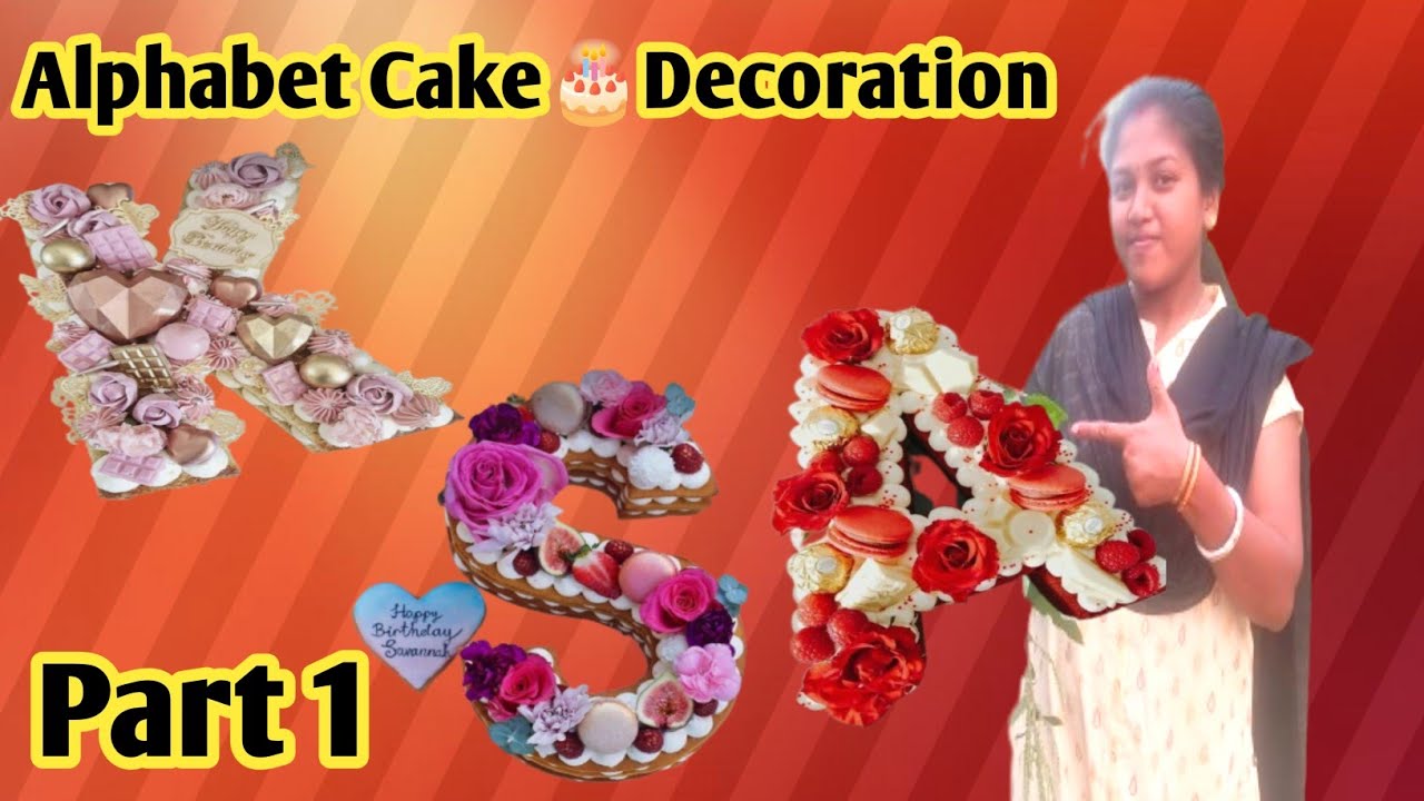 Alphabet Letters Cake Decoration | Monogram Cake| Part 01 || @cakeras1 ...