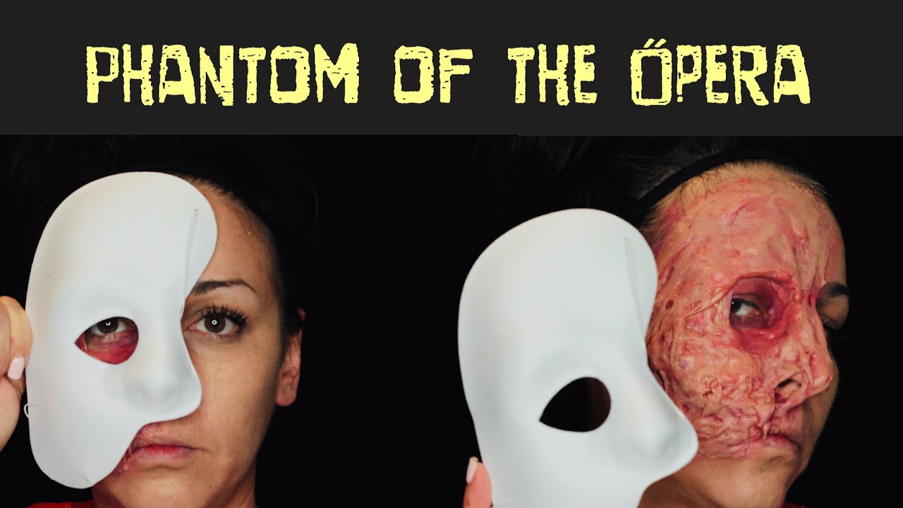Phantom of the Opera- SFX Makeup - YouTube