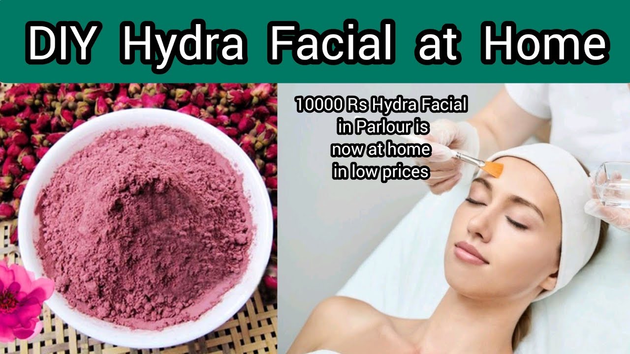 DIY Hydra Facial For *Glowing Skin* at home | Step by Step Full ...