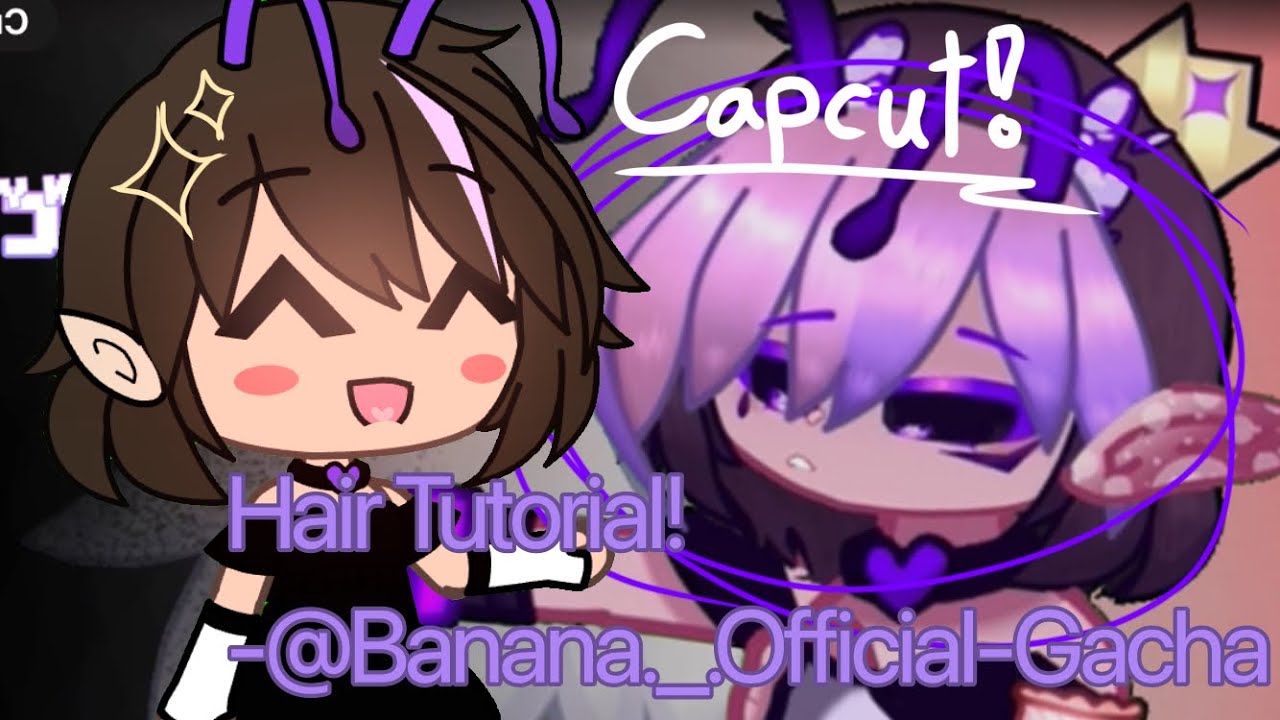 Hair tutorial! || Alice_KC || Tweening Help☺️|| Ty @Banana._.Official-Gacha || #gacha || # ...
