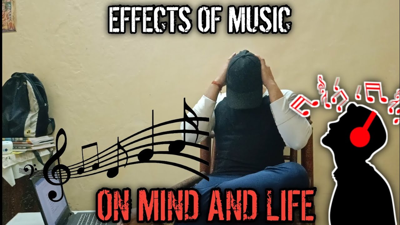 Positive and Negative Effects of Music on the Mind and Life🤔 - YouTube