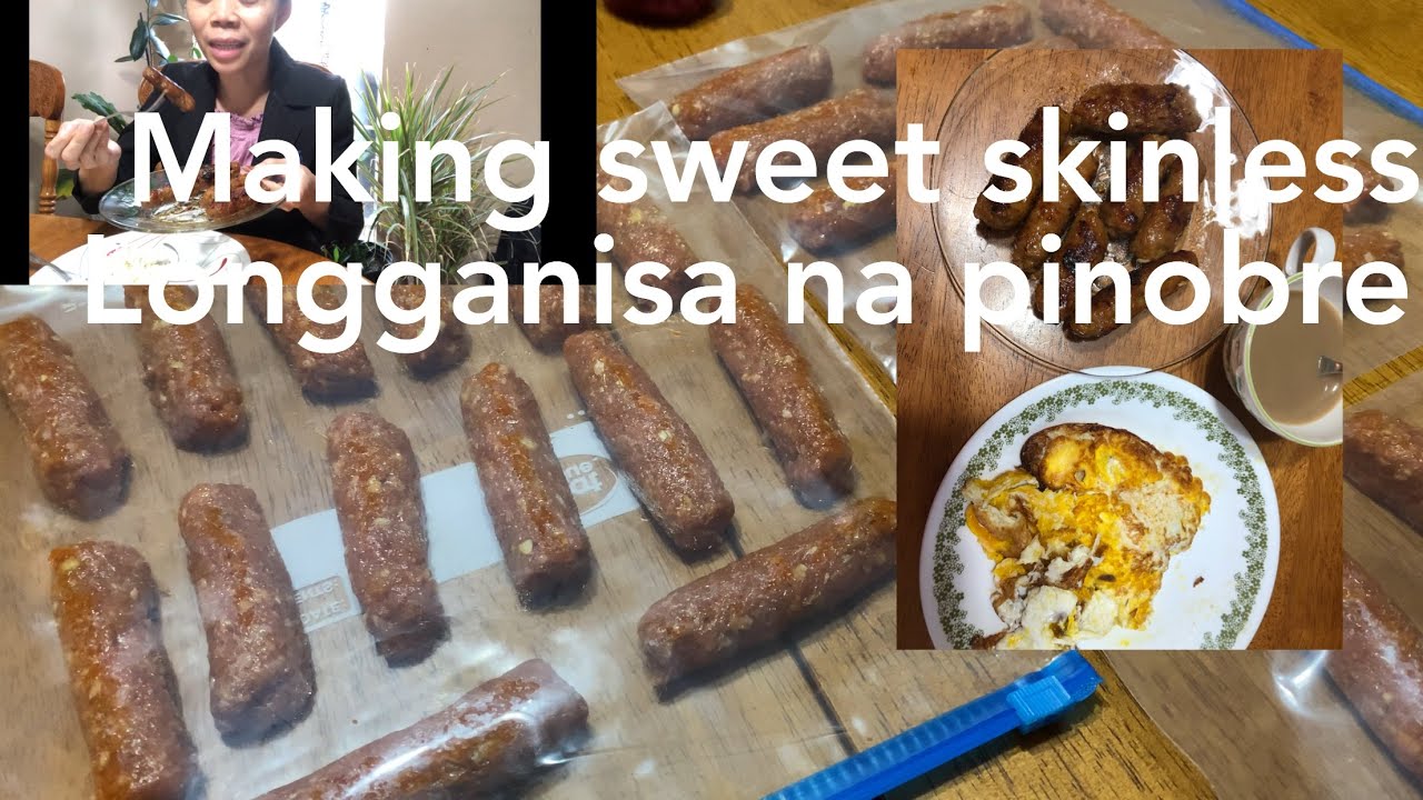 Making sweet skinless Longganisa pinobre style. - YouTube