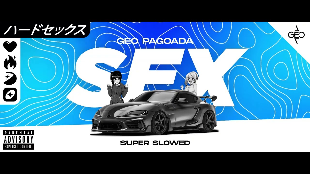 SEX (Super Slowed) - GEXUS: Song Lyrics, Music Videos & Concerts
