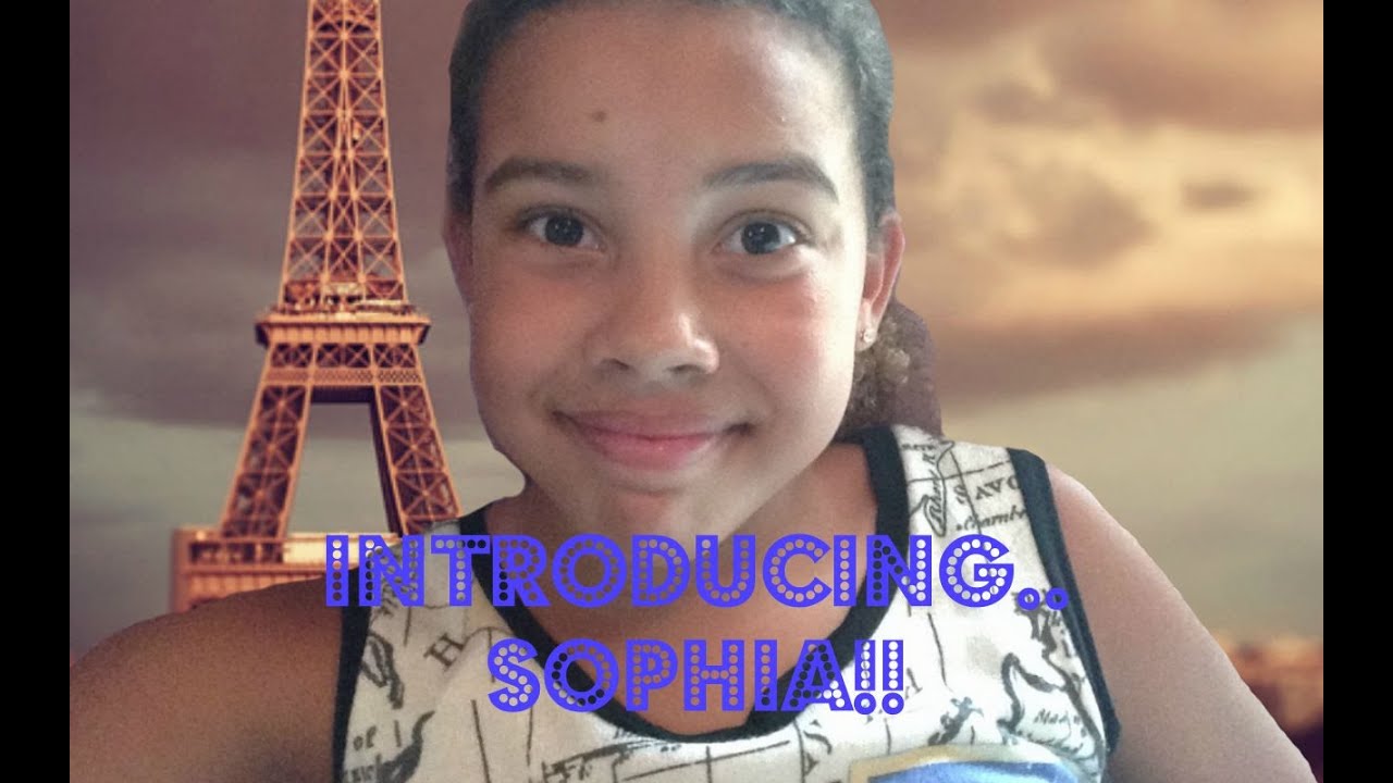 Introducing... Sophia!! - YouTube