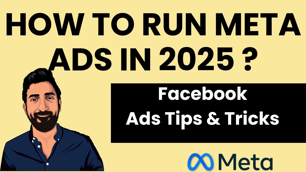 How to Run Meta ads in 2025: Tips and Tricks - YouTube