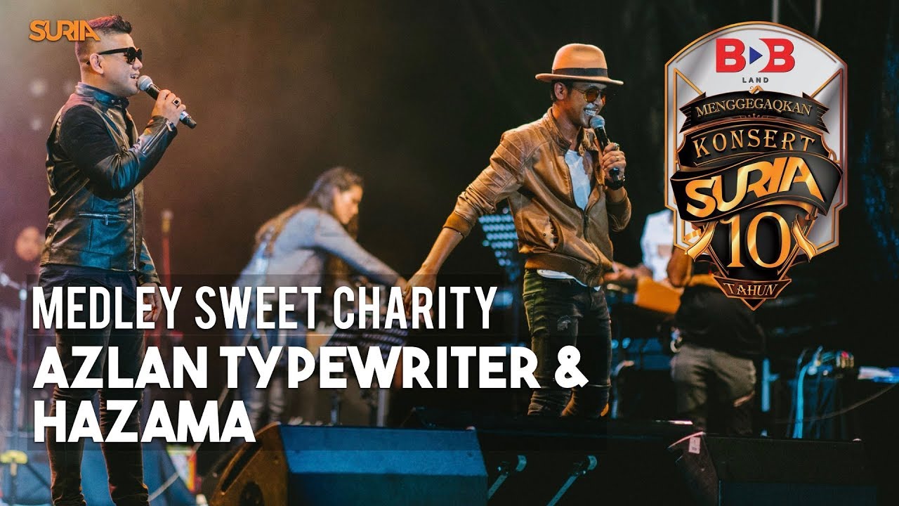 Medley Sweet Charity - Hazama & Azlan Typewriter - YouTube