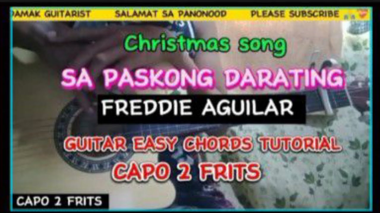 SA PASKONG DARATING BY FREDDIE AGUILAR GUITAR TUTORIAL - YouTube