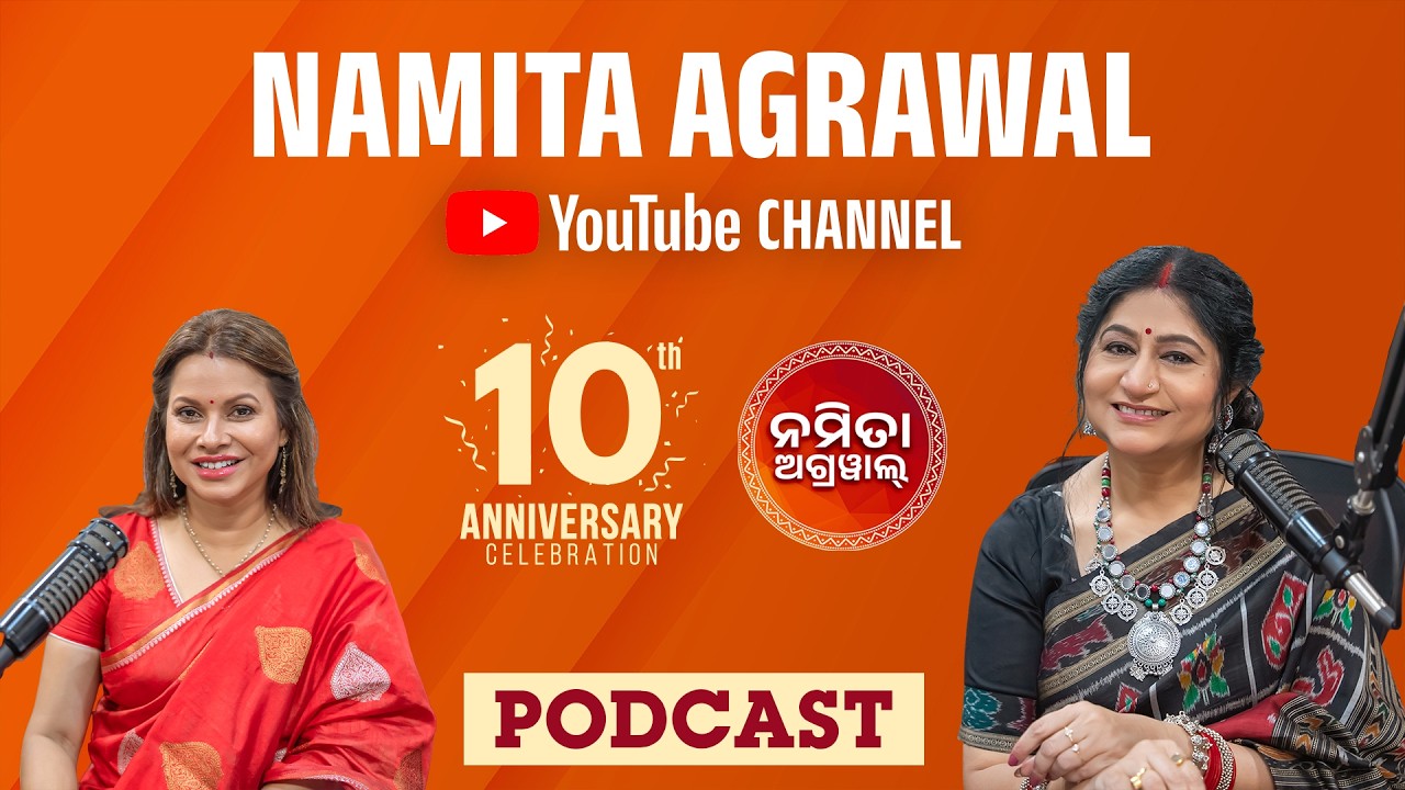 Special PODCAST 10 Years of Namita Agrawal YouTube Channel | Namita ...