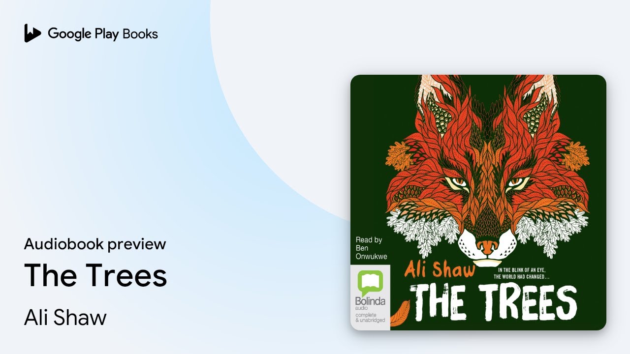 The Trees by Ali Shaw · Audiobook preview - YouTube