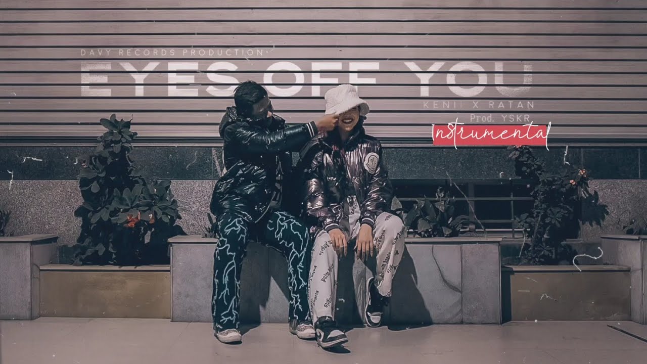 EYES OFF YOU | Keni Elangbam x Ratan Angom ft. YSKR |Official ...