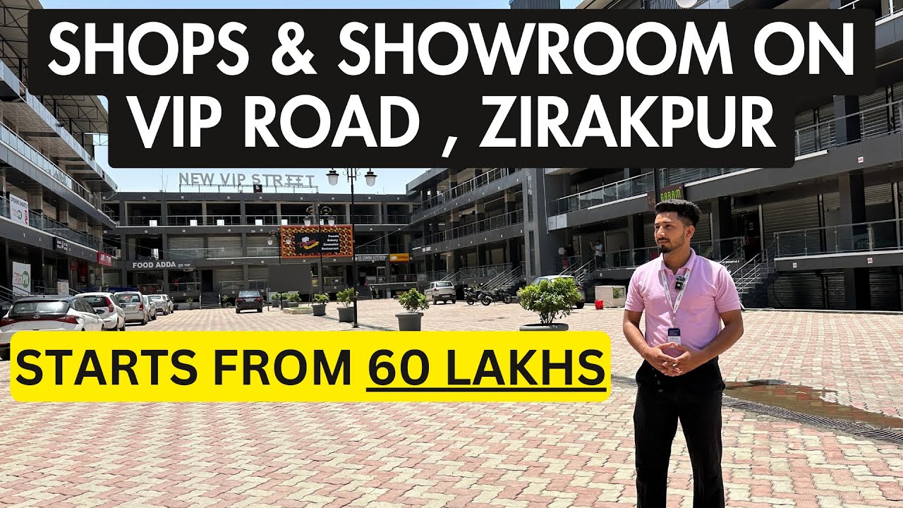 New VIP Street Zirakpur | Shops & Showroom @ 60 Lacs | Ready to Move ...