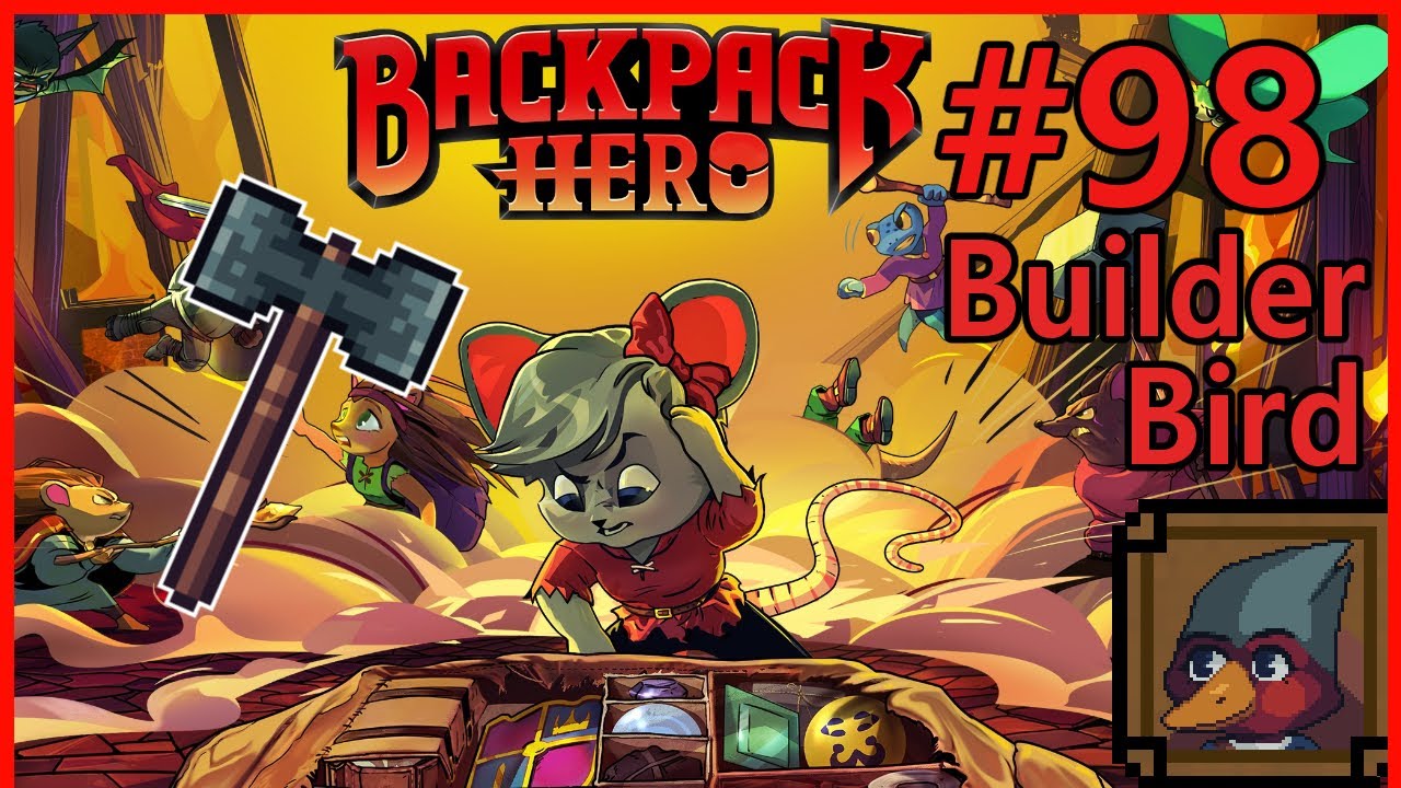 Backpack Hero: Builder Bird Workshop - YouTube