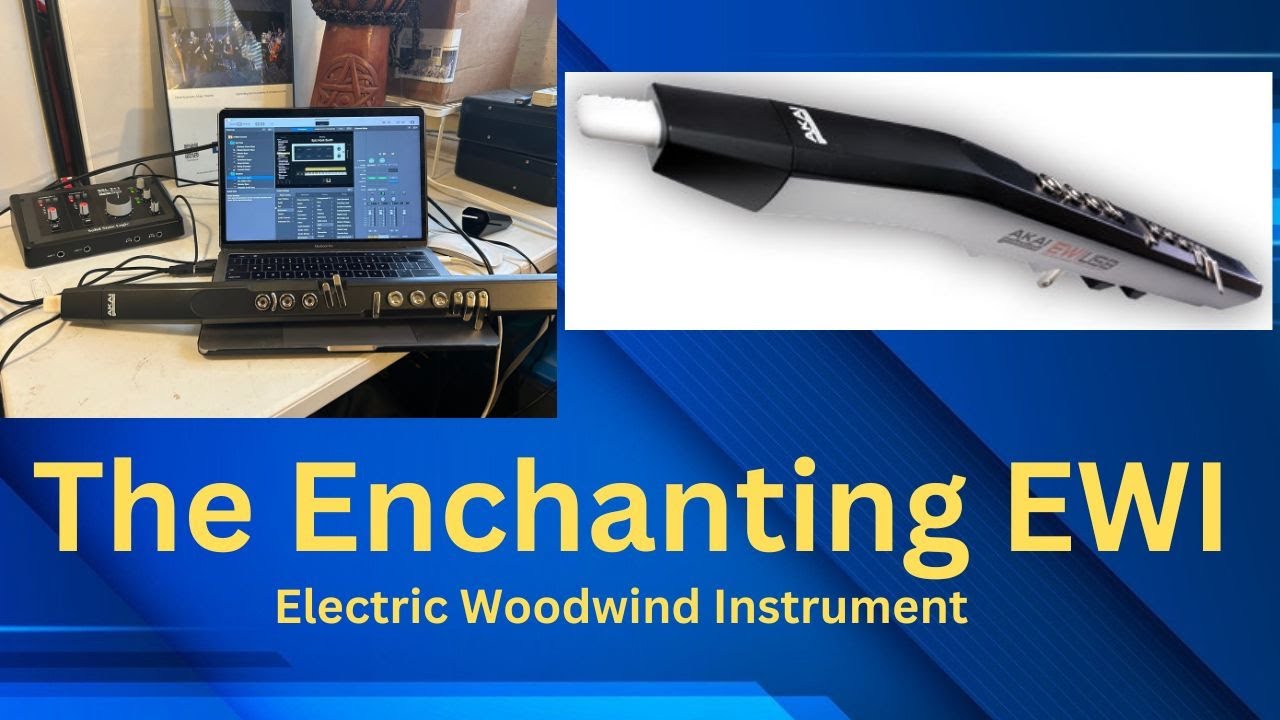 The Enchanting World of the EWI (Electric Woodwind Instrument) - YouTube