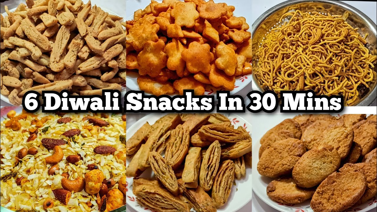 6 Easy & Tasty Diwali Snacks Recipes in 30 Minutes | 6 Best Diwali ...