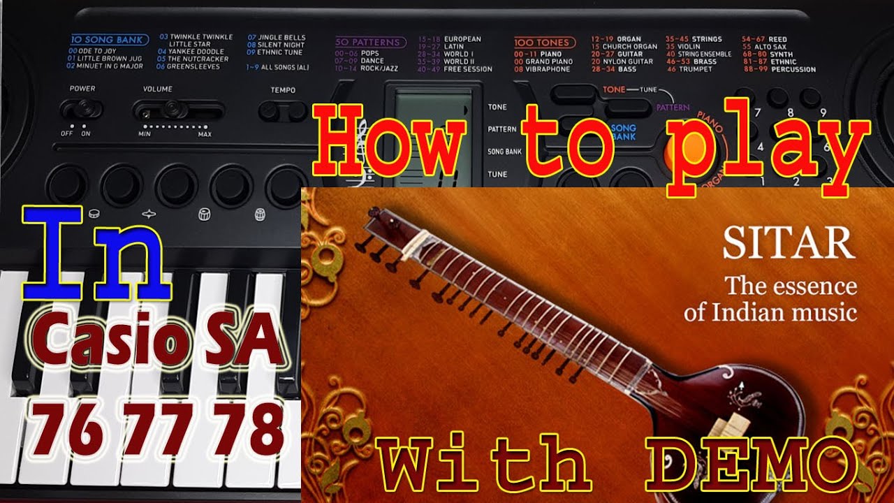 sitar tone in Casio SA 76 77 78 || tone number ? || how to play sitar ...