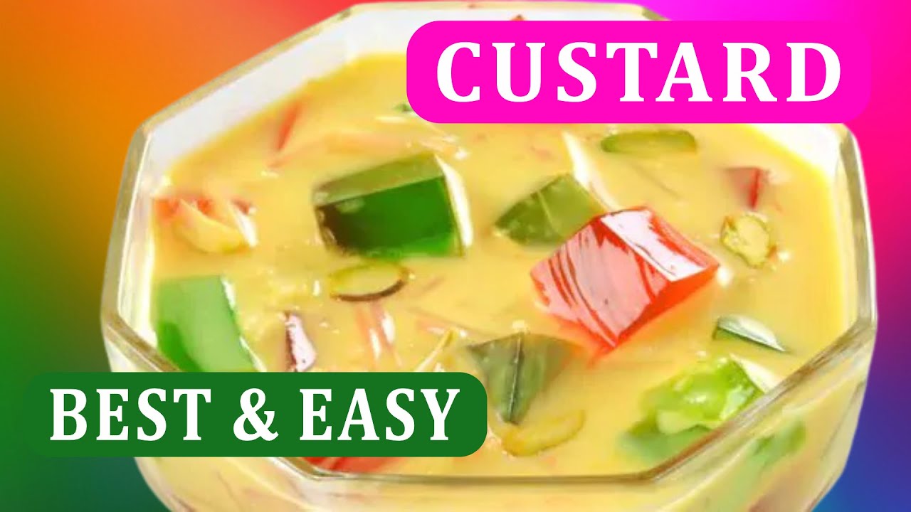 Custard Banane Ka Tarika | Custard Recipe Pakistani | Custard Powder By ...
