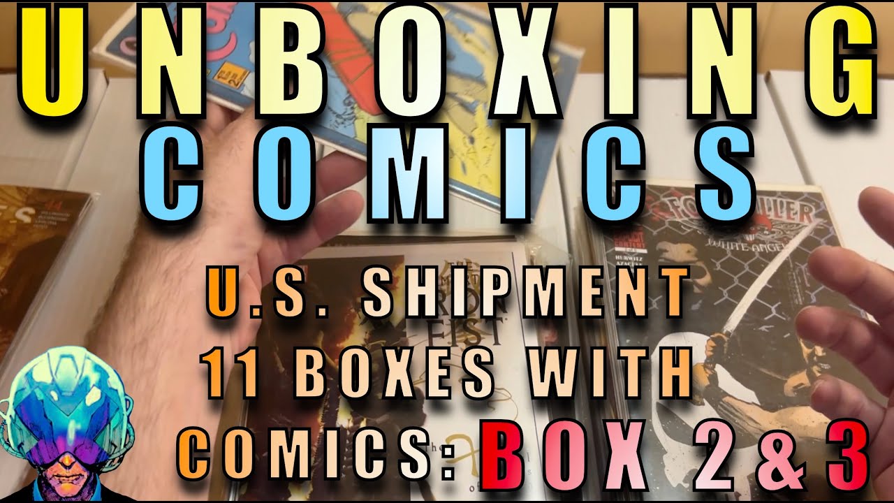 Mail Call: Unboxing Comics - [ BOXES 2 & 3 - U.S. COMIC MADNESS ] - YouTube