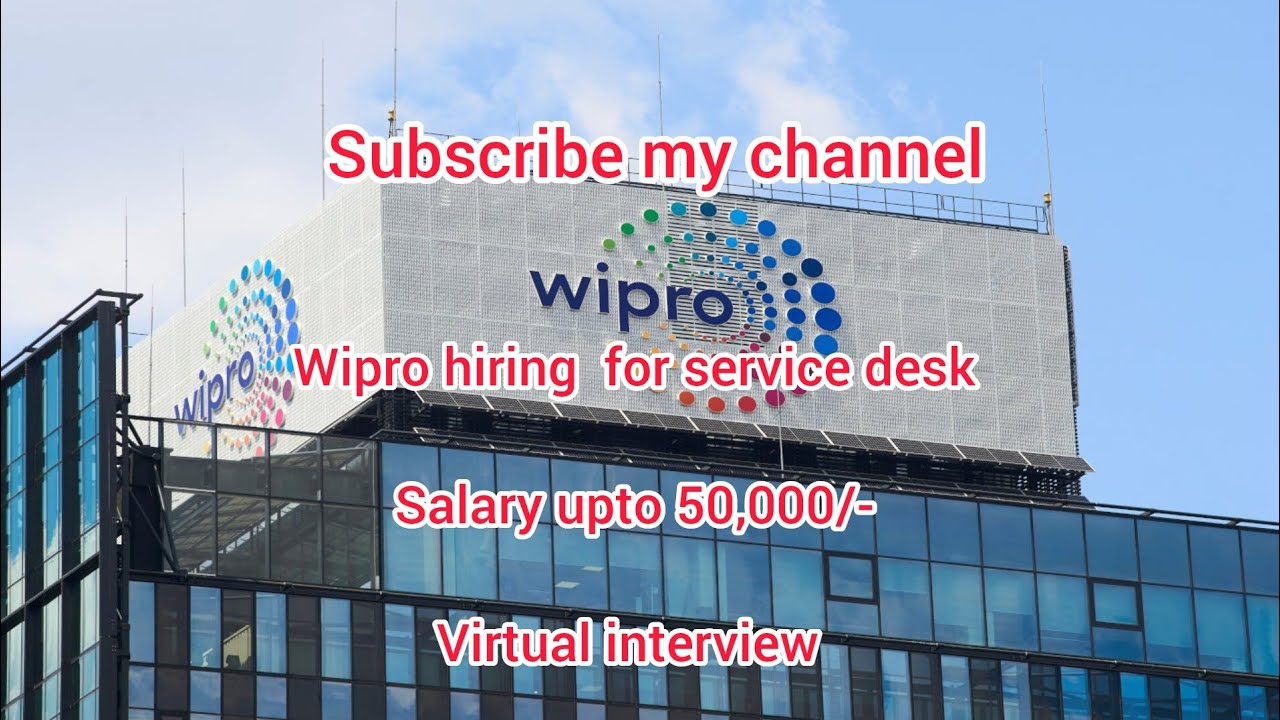 Wipro Hiring for Service Desk Analyst - YouTube