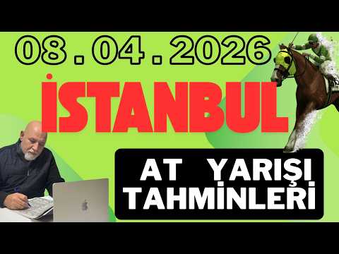 08 Nisan 2026 Çarşamba İstanbul At Yarışı Tahminleri At Yarışı Yorumlar-youtube-tjk-canlı Nasıl