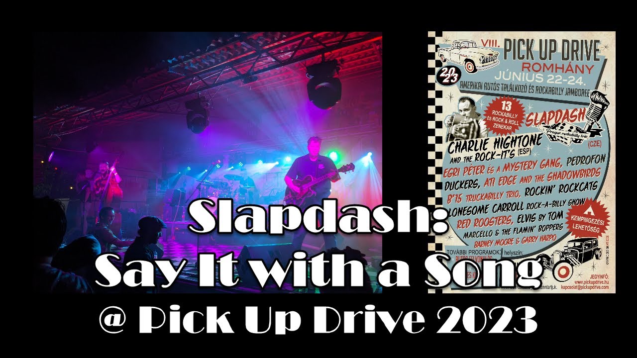 Slapdash - Say It with a Song @ Pick Up Drive 2023 - YouTube