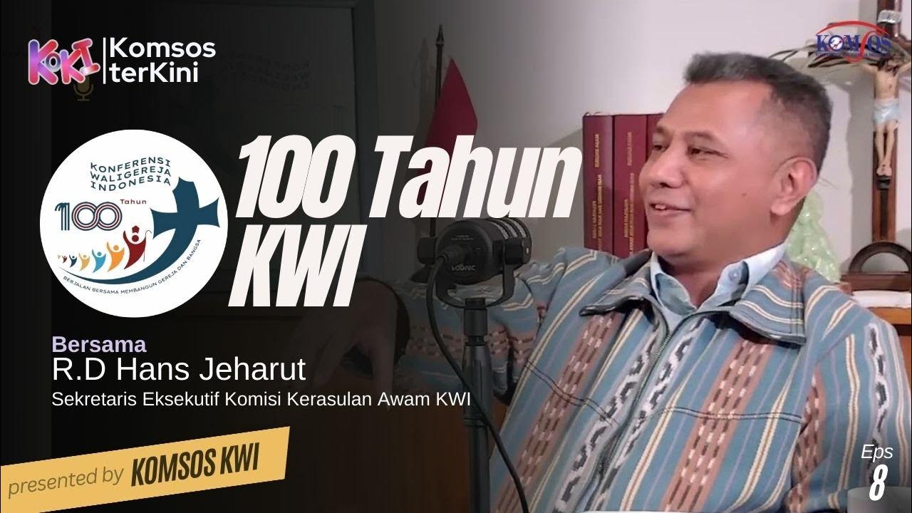 KoKi- Komsos Terkini Ep.8-Edisi 100th KWI Bersama Rm. Hans Jeharut, Sekretaris Kerawam KWI ...