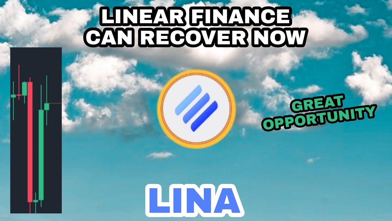 LINA COIN CAN RECOVER IN JUNE 2023⁉️ LINEAR FINANCE GREAT OPPORTUNITY ...