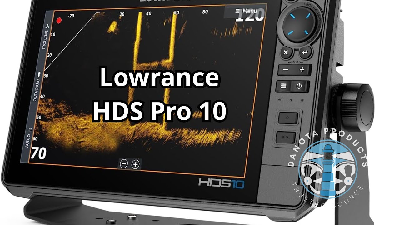 Lowrance HDS Pro 10 - Product Showcase - Your Serious Fishing & Boating ...