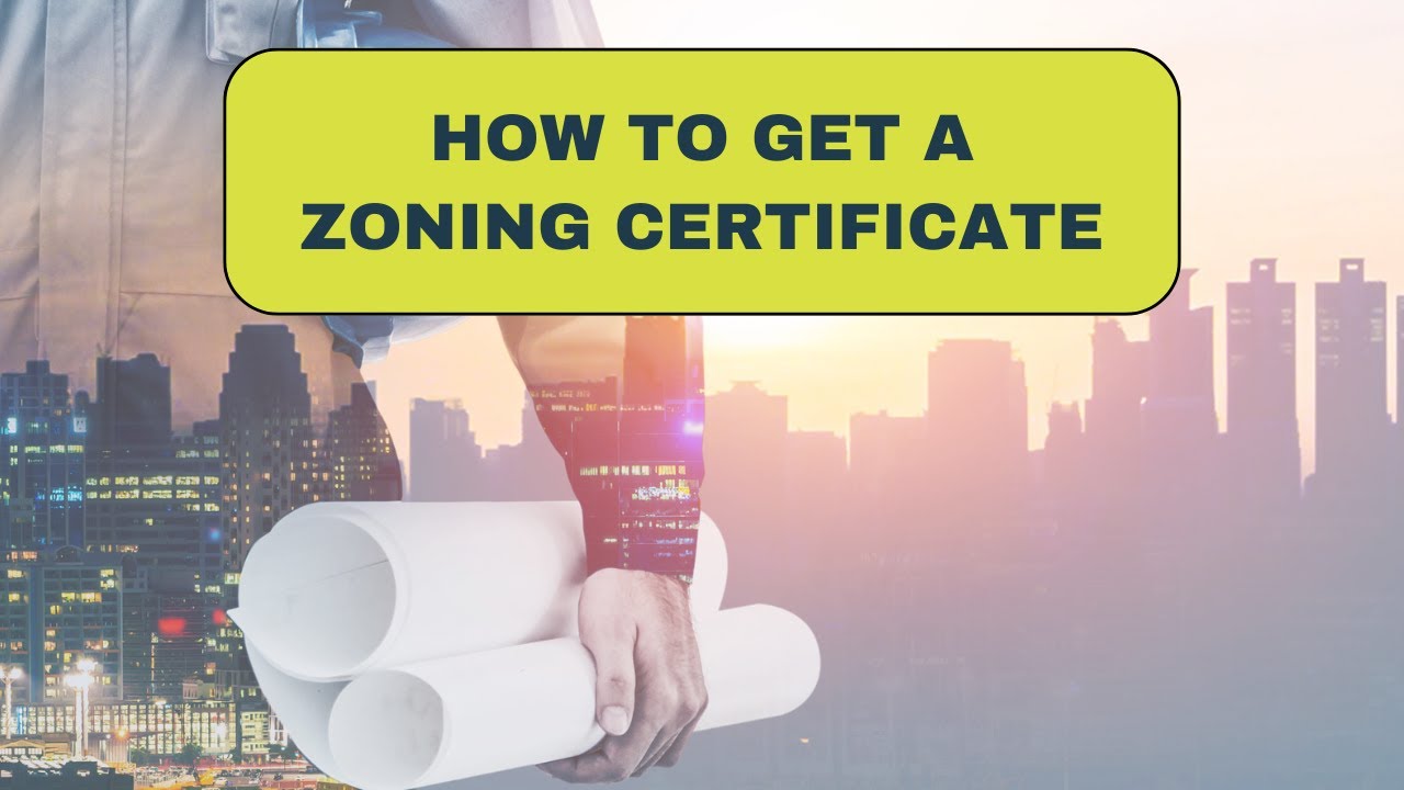 How To Get A Zoning Certificate - YouTube